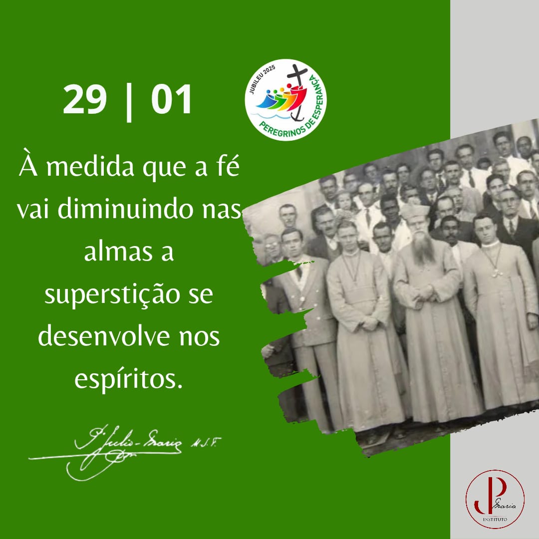 DIA 29 | 01 | 2025 – Padre Júlio Maria